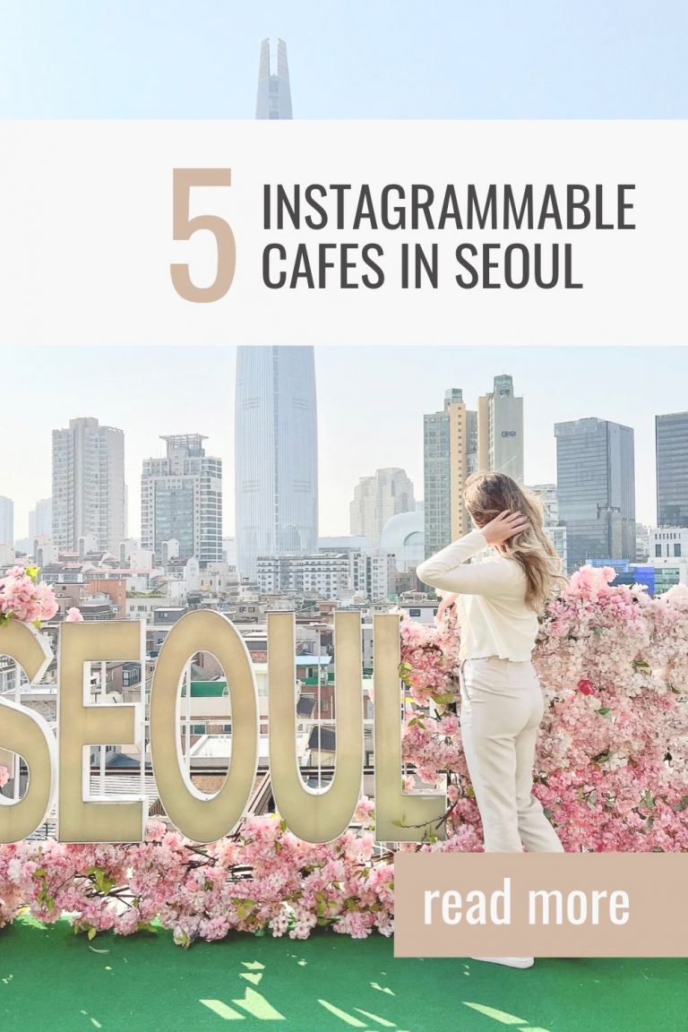 5 Instagrammable Cafes in Seoul | Daydreaming Travels
